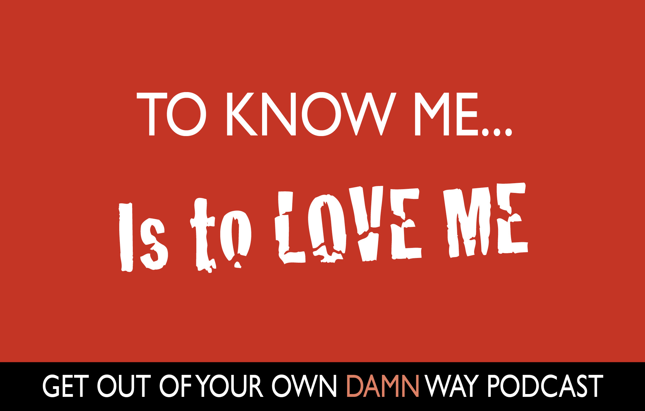 #87: To Know ME…is to Love ME | krylyn.com
